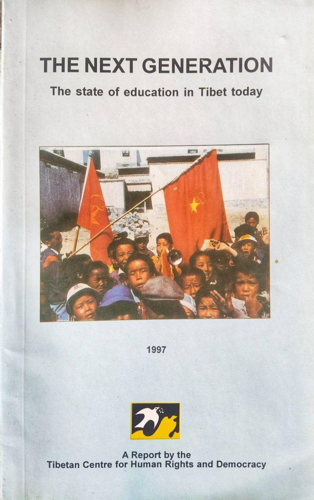 The next generation: the state of education in Tibet today – Tibetan center for human rights and ...